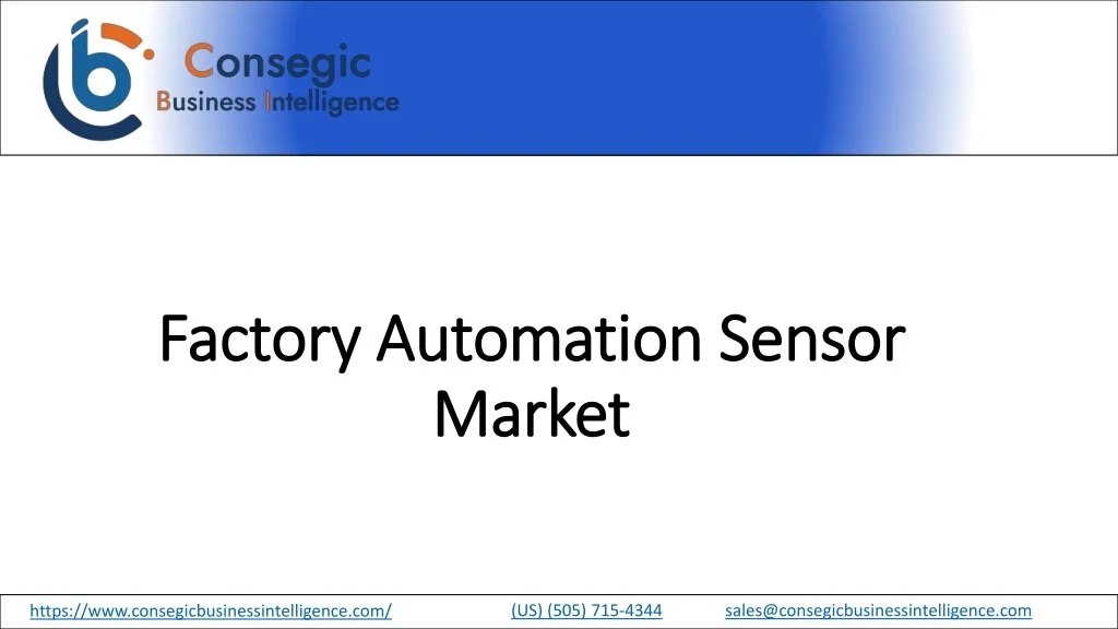 PPT - Factory Automation Sensor Market PowerPoint Presentation, free ...
