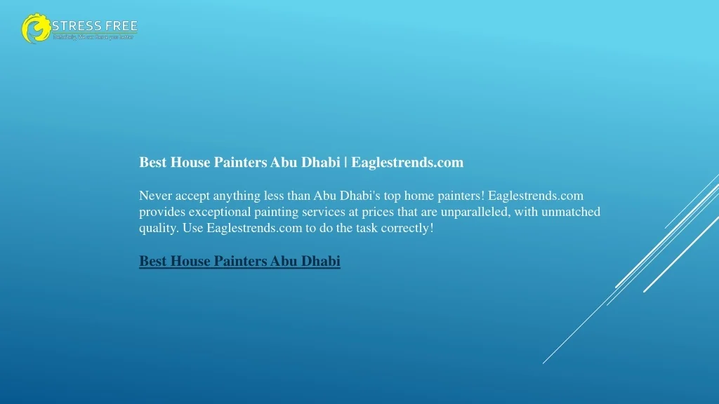 PPT - Best House Painters Abu Dhabi Eaglestrends.com PowerPoint ...