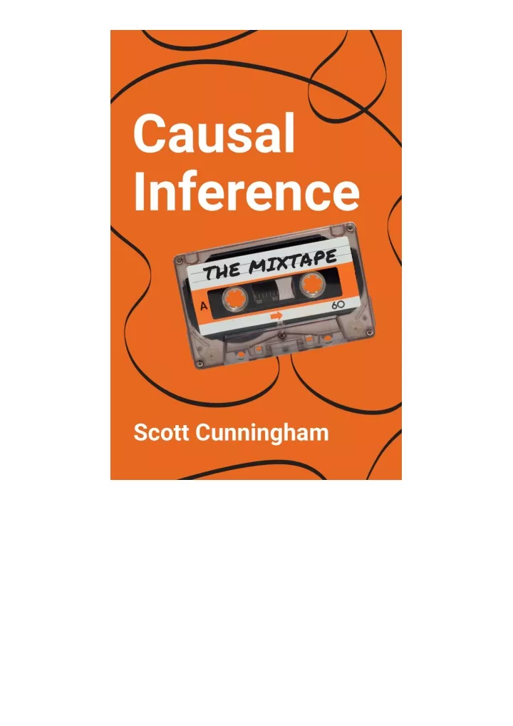 Ppt Kindle Online Pdf Causal Inference The Mixtape Full Powerpoint Presentation Id 12592406