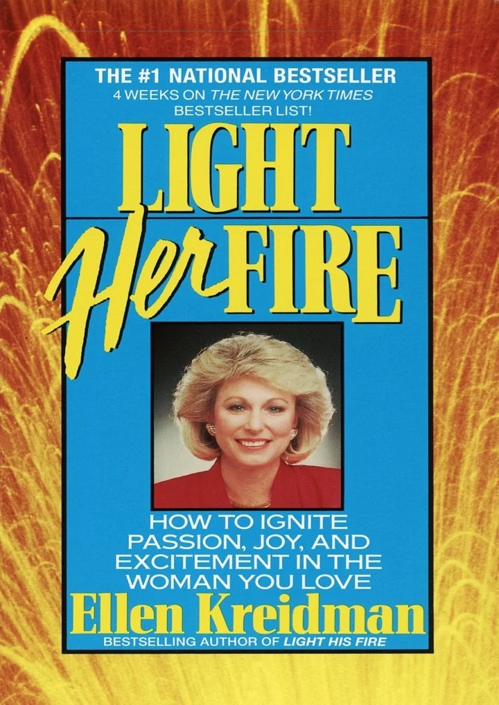 PPT - EPUB DOWNLOAD Light Her Fire: How to Ignite Passion, Joy, and ...