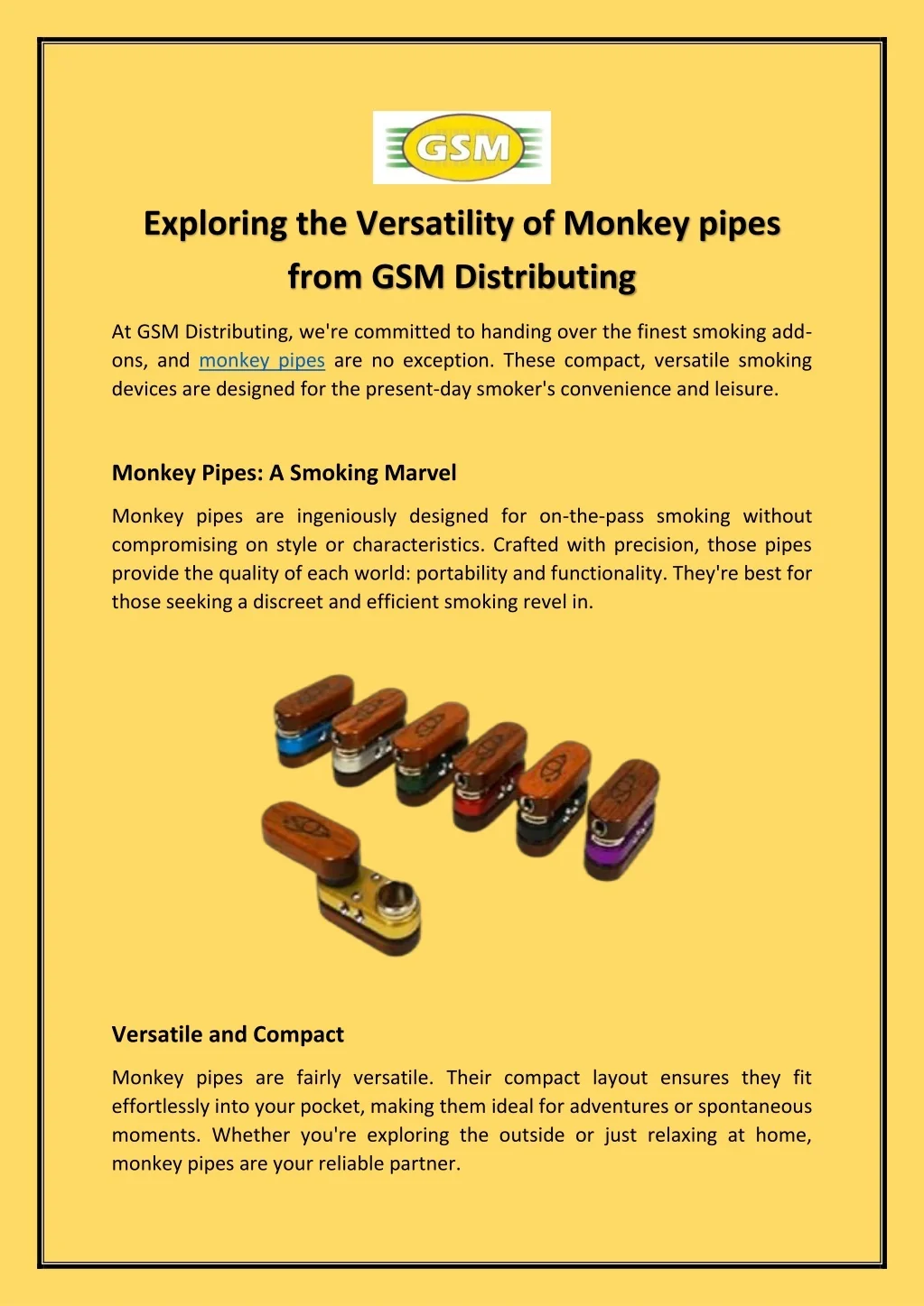 PPT - Exploring the Versatility of Monkey pipes from GSM Distributing ...