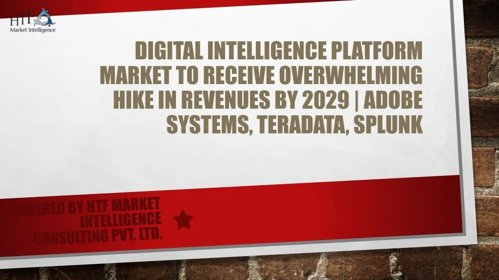 PPT - Digital Intelligence Platform Market PowerPoint Presentation ...