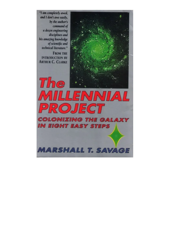 PPT - Kindle online PDF The Millennial Project Colonizing The Galaxy In Eight Easy Ste ...