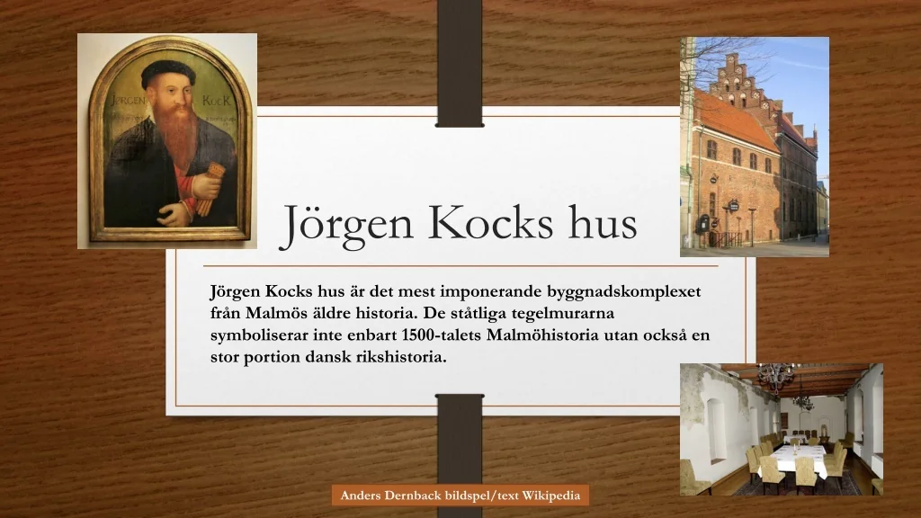 PPT - Jörgen Kocks hus PowerPoint Presentation, free download - ID:12598831