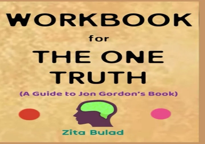 PPT - DOWNLOAD️ BOOK (PDF) Workbook for The One Truth by Jon Gordon ...