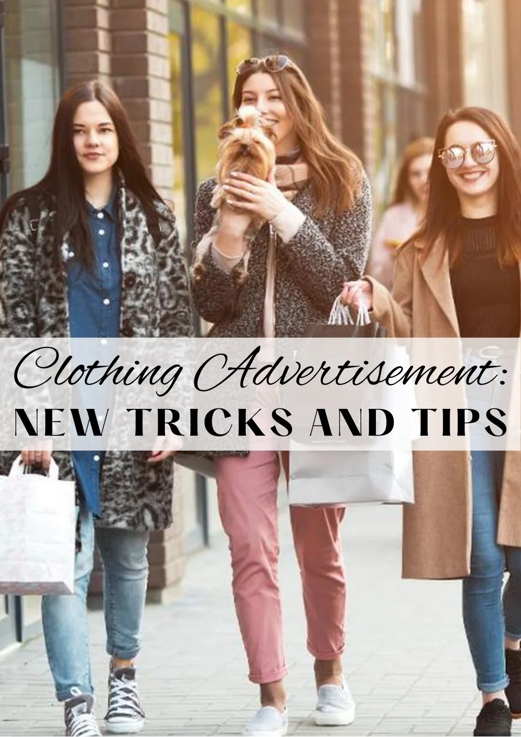 PPT - Clothing Advertisement New Tricks and Tips PowerPoint ...