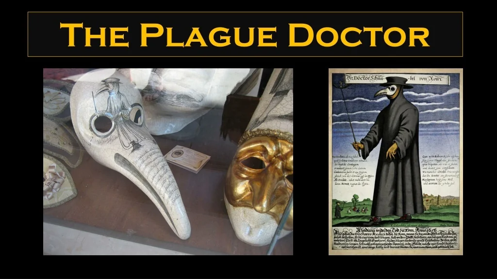 PPT - The Plague Doctor PowerPoint Presentation, free download - ID ...
