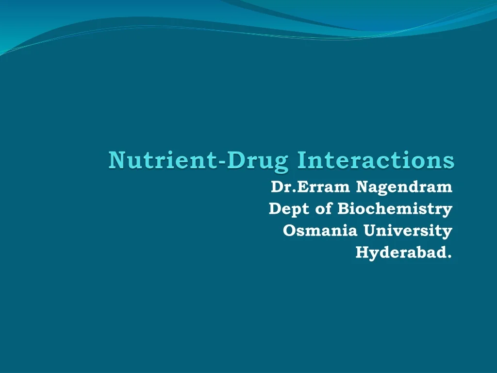 PPT - Nutrient Drug Interactions PowerPoint Presentation, free download ...