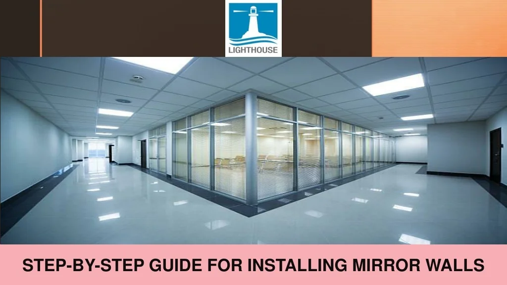 PPT - Step-By-Step Guide for Installing Mirror Walls PowerPoint ...