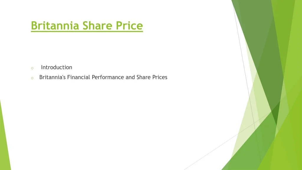PPT - Britannia share price PowerPoint Presentation, free download - ID ...