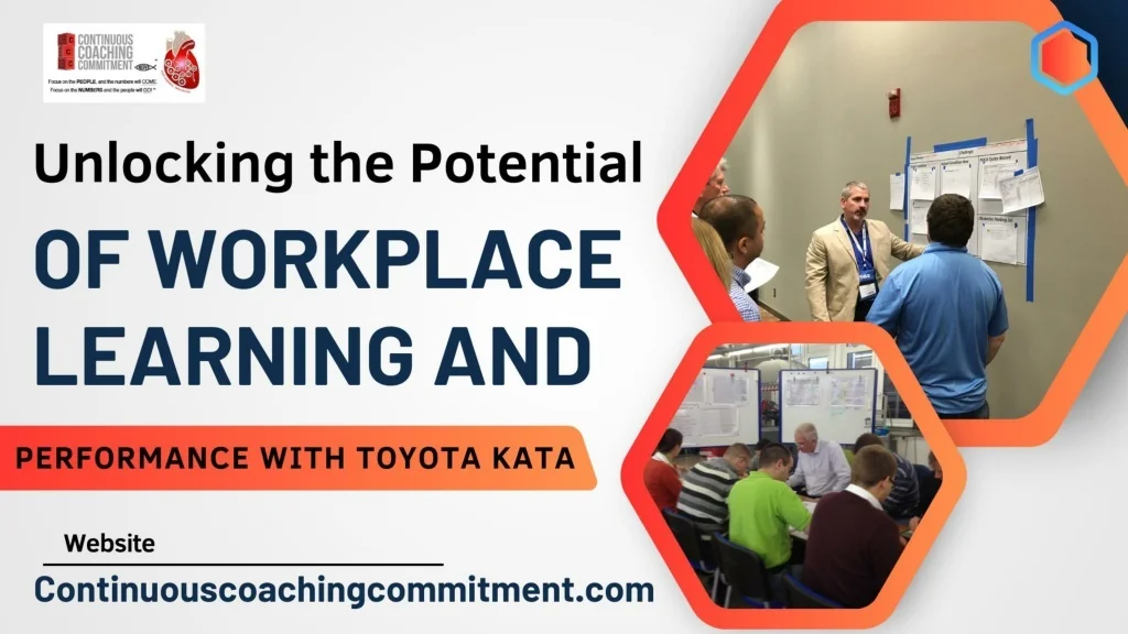 PPT - Unlocking the Potential of Workplace Learning and Performance with Toyota Kata PowerPoint ...