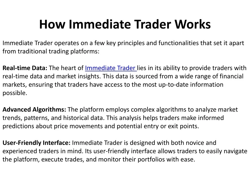 PPT - How Immediate Trader Works PowerPoint Presentation, free download ...