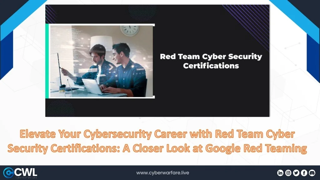 PPT - Elevate Your Cybersecurity Career with Red Team Cyber Security ...