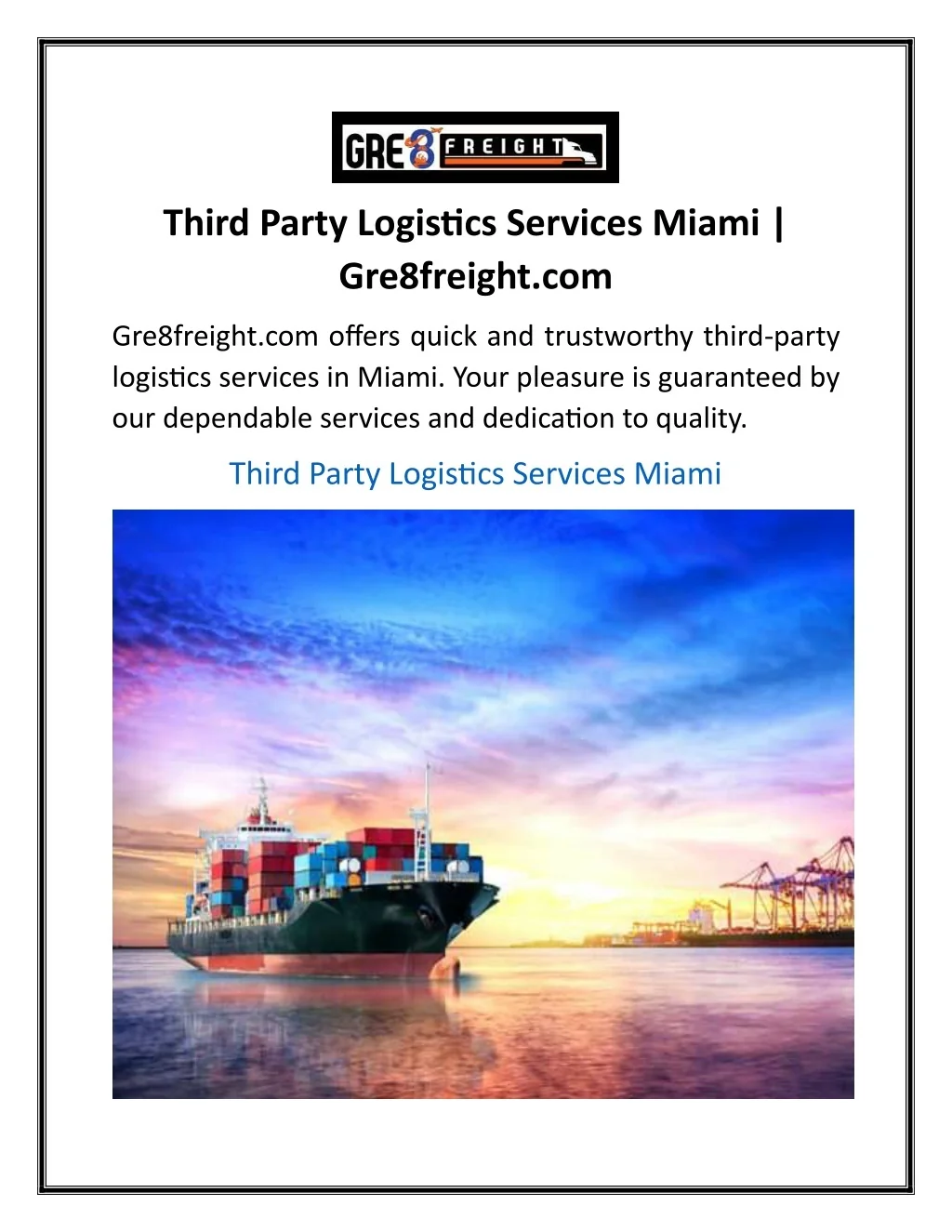 PPT - Third Party Logistics Services Miami Gre8freight PowerPoint ...