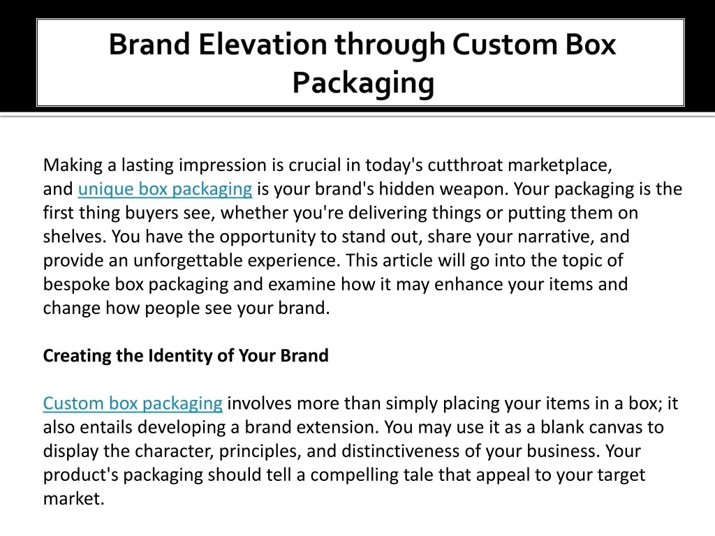PPT - Brand Elevation through Custom Box Packaging PowerPoint Presentation - ID:12656389