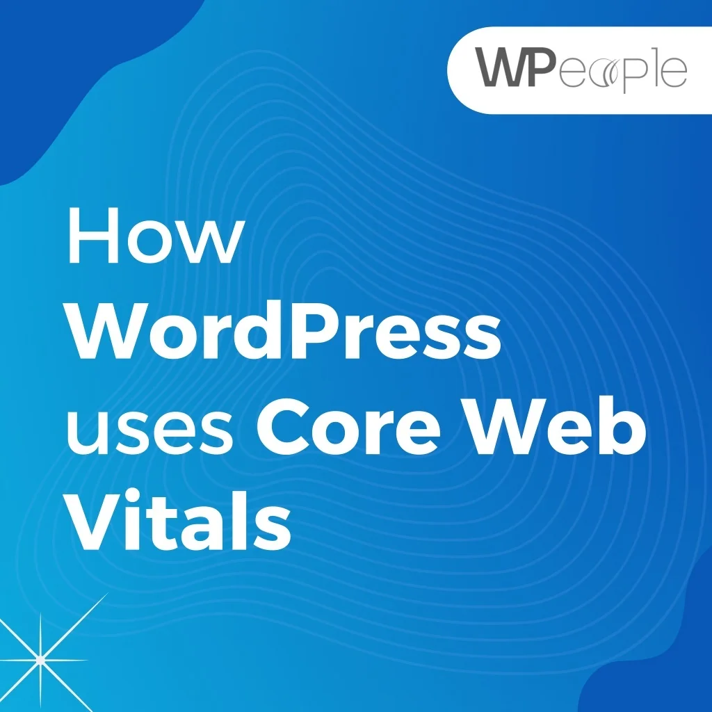 PPT - how WordPress uses Core Web Vitals PowerPoint Presentation, free ...
