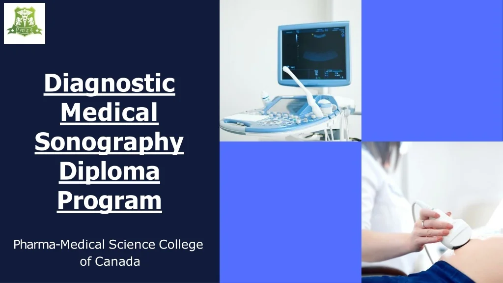 PPT - Diagnostic Medical Sonography Diploma Program PowerPoint ...
