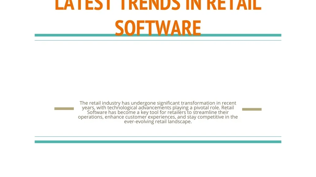 PPT - LATEST TRENDS IN RETAIL SOFTWARE PowerPoint Presentation, free ...