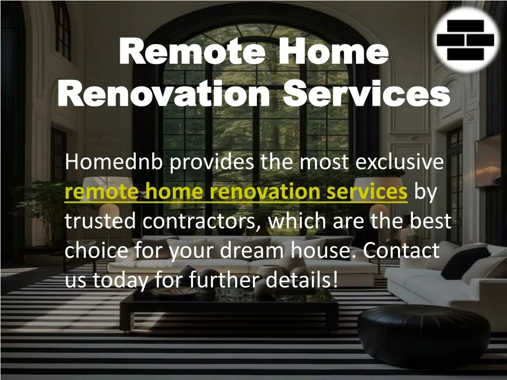PPT - Remote Home Renovation Services PowerPoint Presentation, free ...