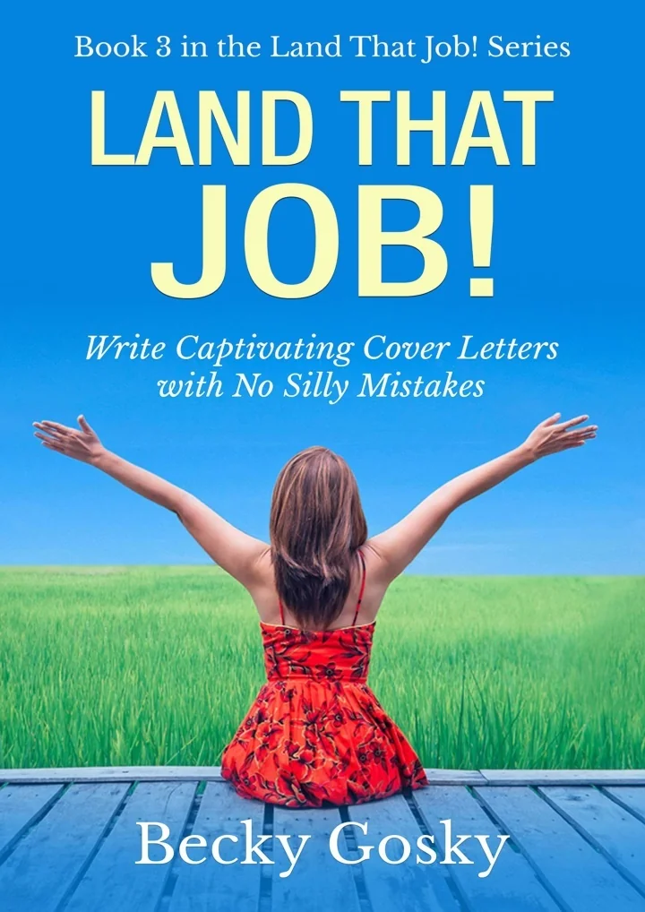 PPT - Download⚡️ Land That Job!: Write Captivating Cover Letters with ...