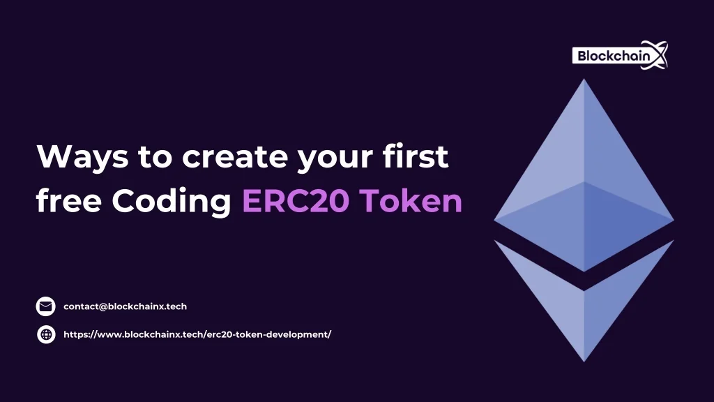 PPT - Ways to create your first Coding free ERC20 Token PowerPoint Presentation - ID:12676572