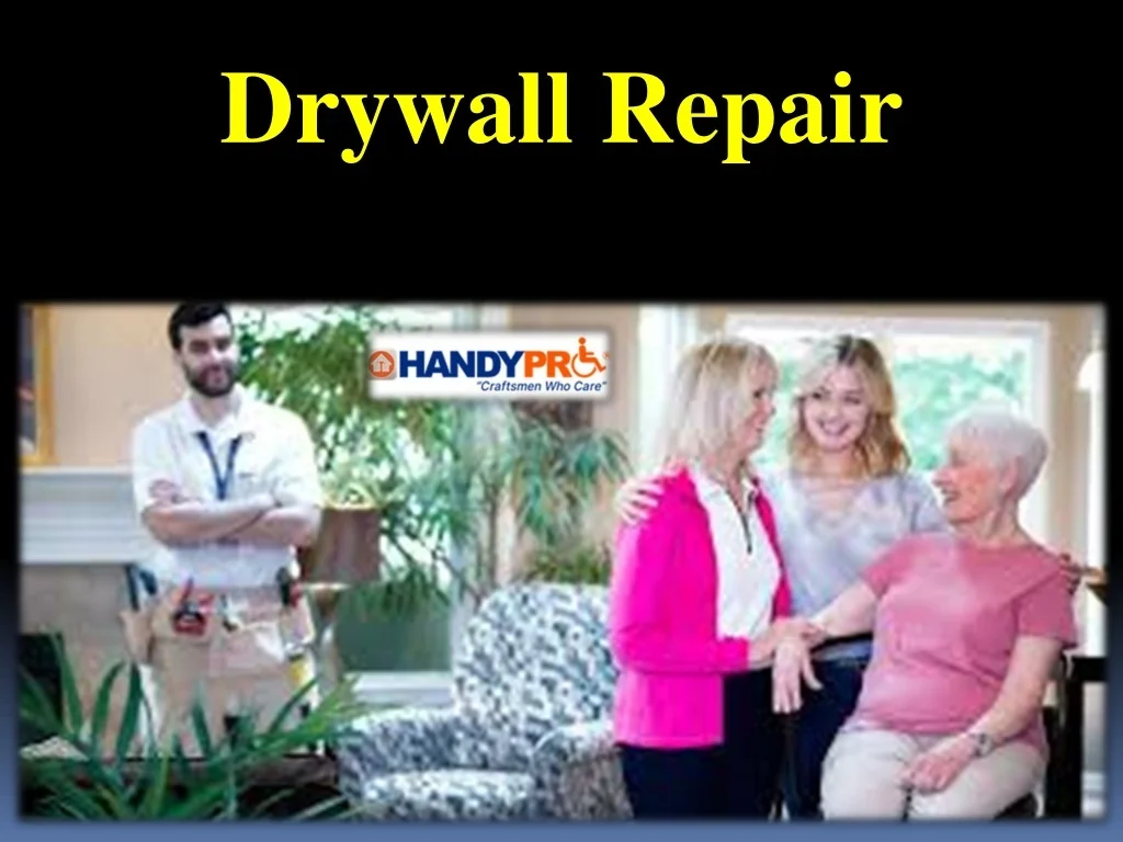 PPT - Drywall Repair PowerPoint Presentation, free download - ID:12684427