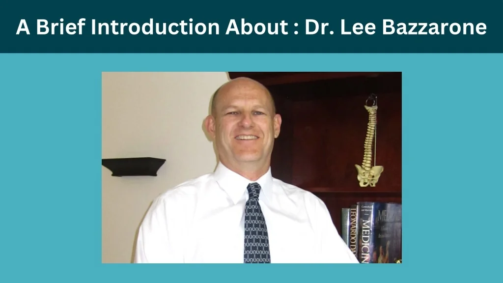PPT - A Brief Introduction About - Dr. Lee Bazzarone PowerPoint ...