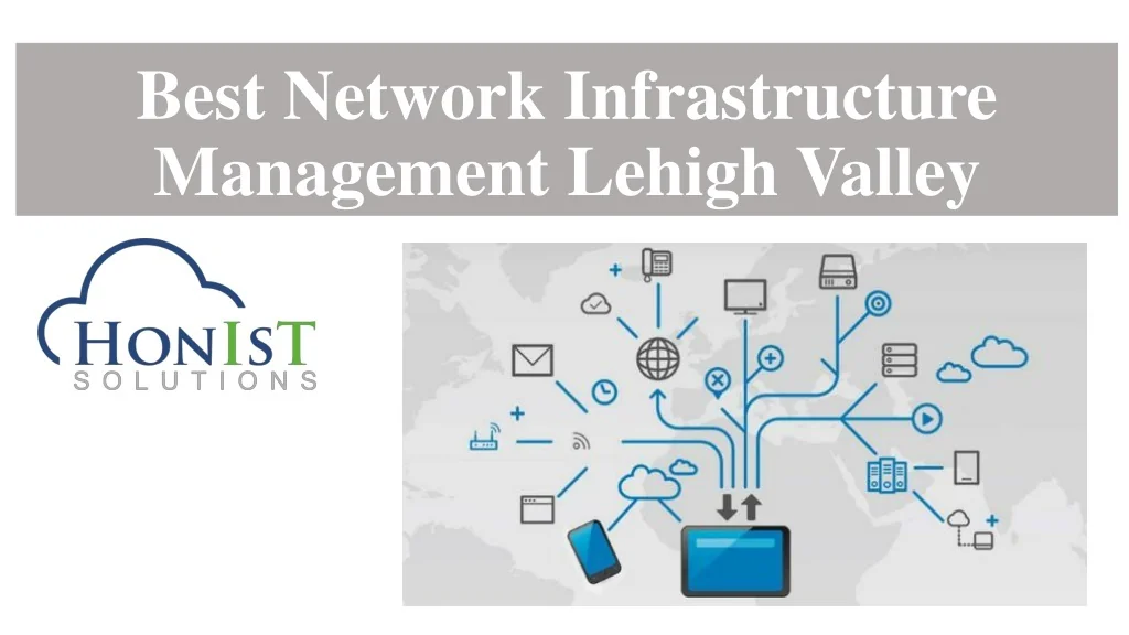 PPT - Best Network Infrastructure Management Lehigh Valley PowerPoint ...