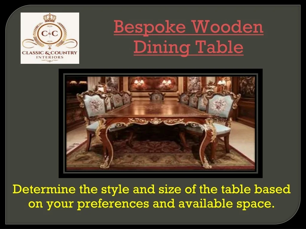 PPT - Bespoke Wooden Dining Table PPT PowerPoint Presentation, free ...