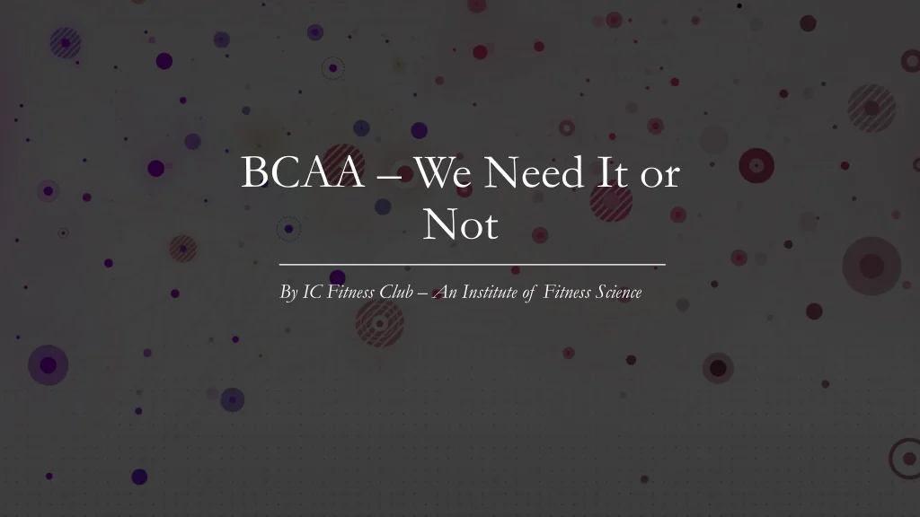 PPT - BCAA PowerPoint Presentation, free download - ID:12716603