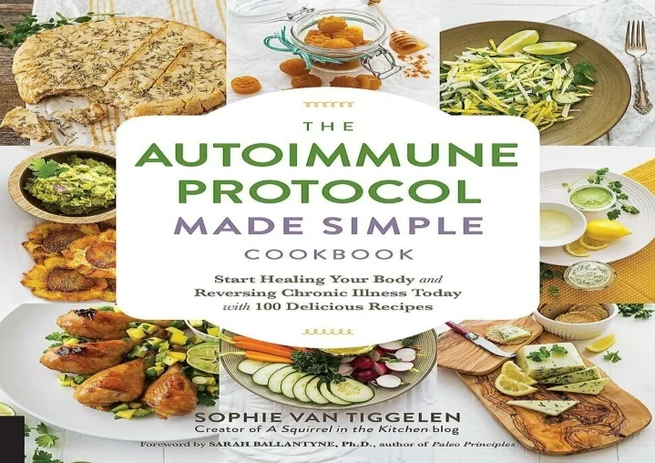PPT - READ ⚡PDF The Autoimmune Protocol Made Simple Cookbook: Start ...
