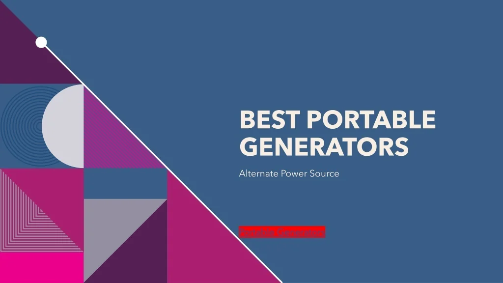 PPT - Best Portable Generators slide PowerPoint Presentation, free ...