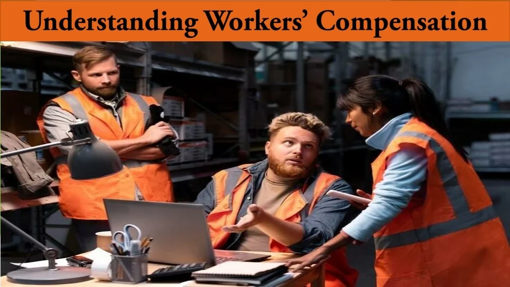 PPT - Understanding Workers’ Compensation PowerPoint Presentation, free download - ID:12729297