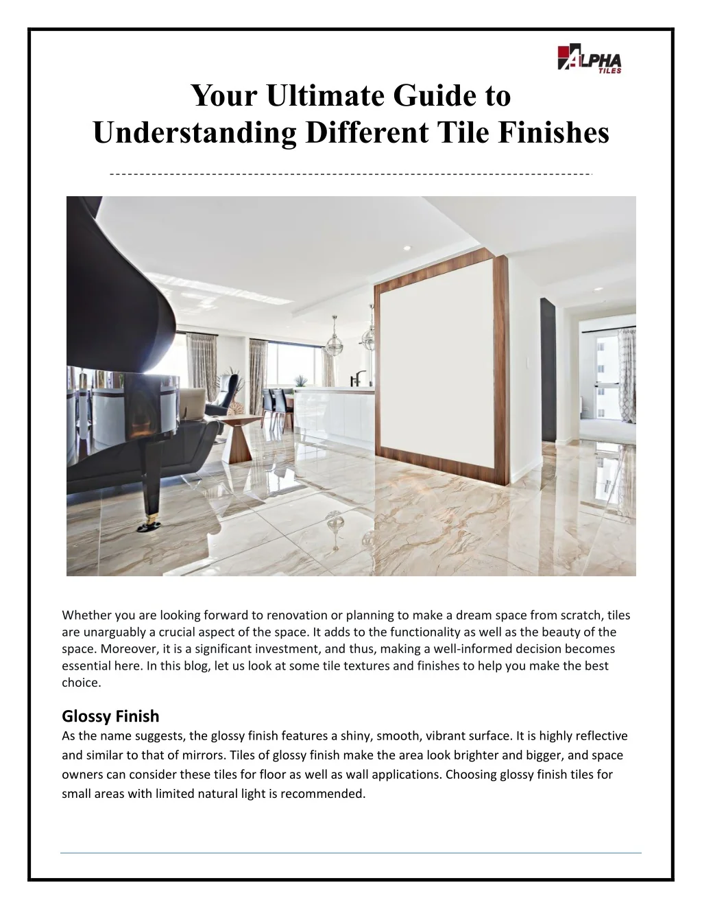 PPT - Your Ultimate Guide to Understanding Different Tile Finishes ...