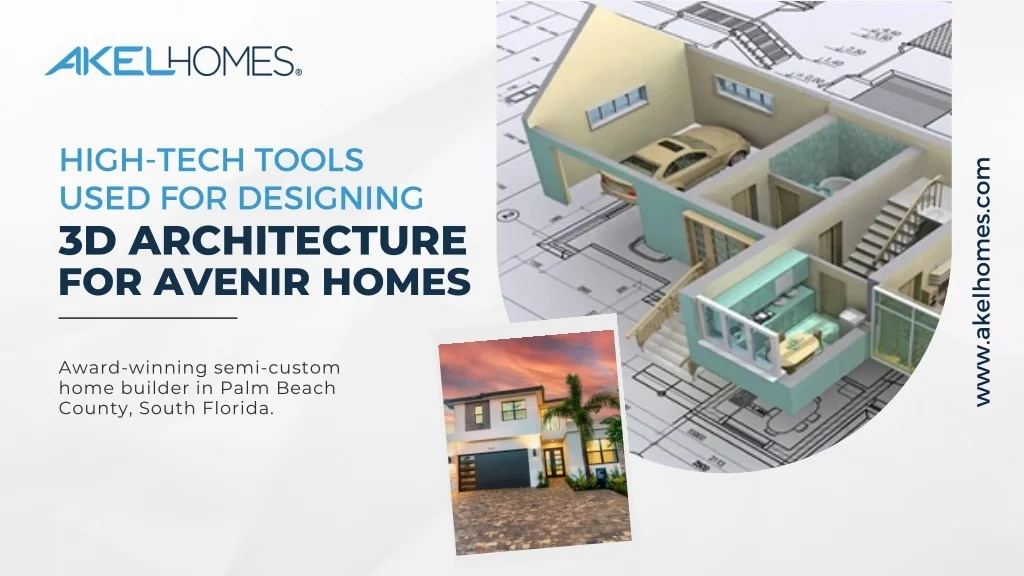 PPT - High-Tech Tools Used for Designing 3D Architecture for Avenir Homes PowerPoint ...