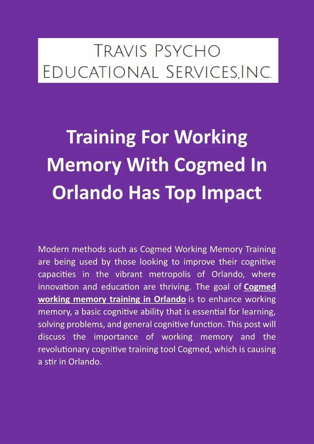 PPT - Training For Working Memory With Cogmed In Orlando Has Top Impact ...
