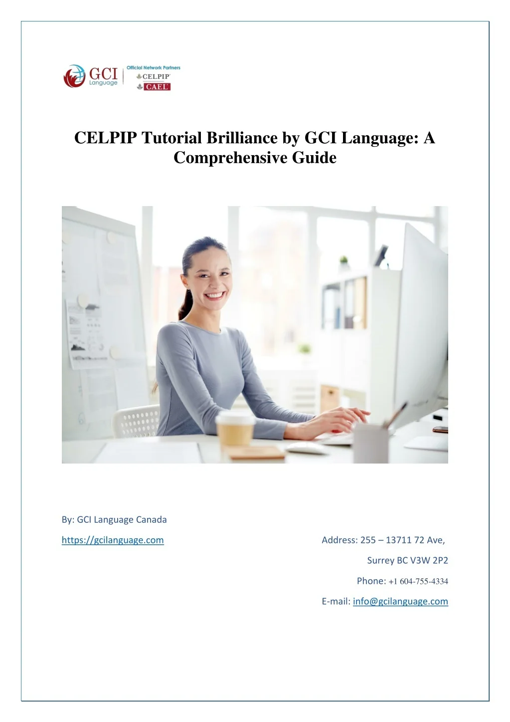 PPT - CELPIP Tutorial Brilliance by GCI Language A Comprehensive Guide PowerPoint Presentation ...