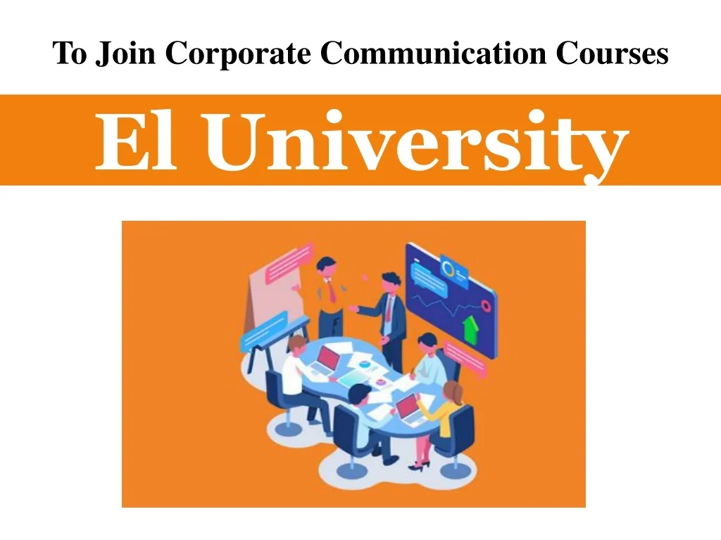 PPT - To Join Corporate Communication Courses PowerPoint Presentation ...