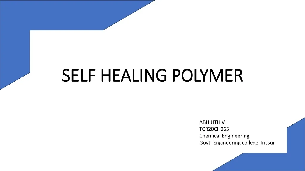 PPT - SELF HEALING POLYMER PowerPoint Presentation, free download - ID:12756641