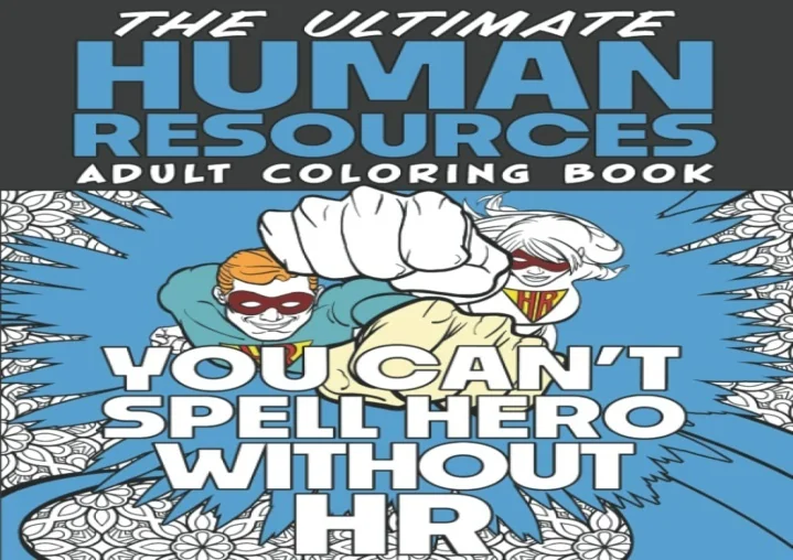 PPT - Download⚡️(PDF) ️ The Ultimate HR Adult Coloring Book: A Snarky ...