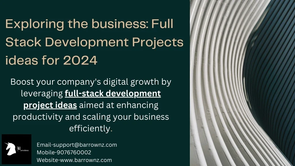 PPT - Exploring the business: Full Stack Development Projects ideas for ...