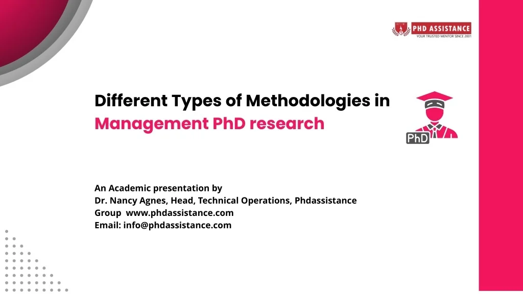 PPT - Different types of methodologies in management PhD Research ...