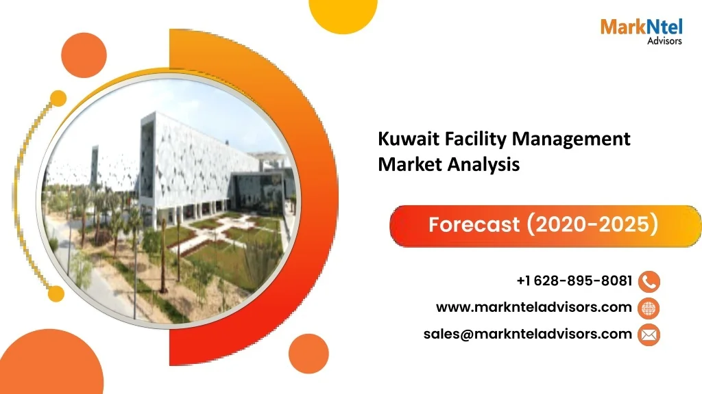 PPT - Kuwait Facility Management Market Analysis, 2020 PowerPoint ...