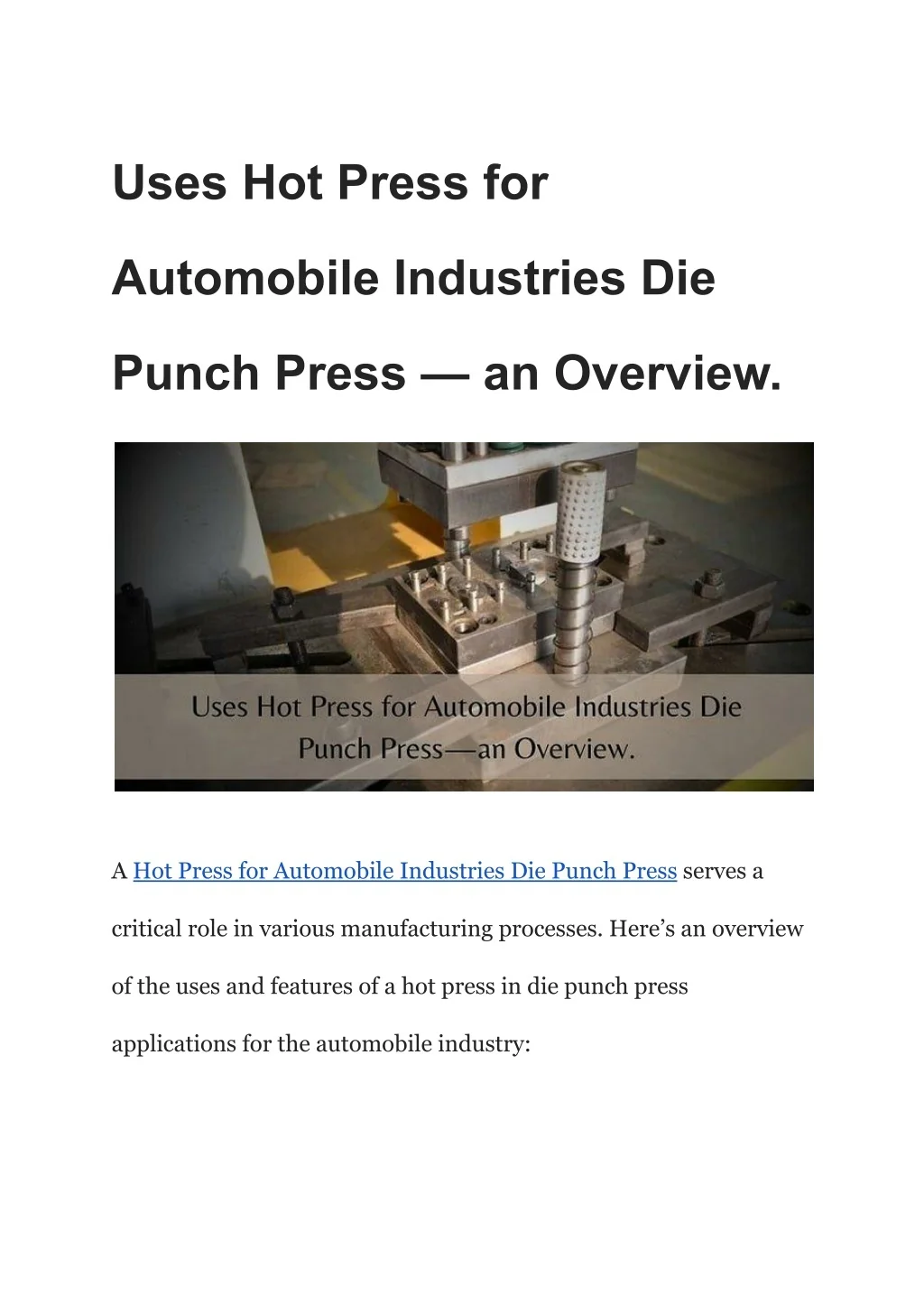 PPT - Uses Hot Press for Automobile Industries Die Punch Press — an ...