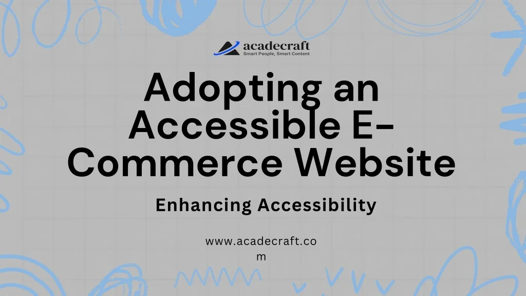 PPT - Adopting an Accessible E-Commerce Website PowerPoint Presentation - ID:12788962