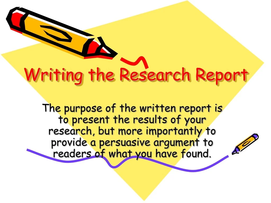 PPT - Writing the Research Report PowerPoint Presentation, free ...