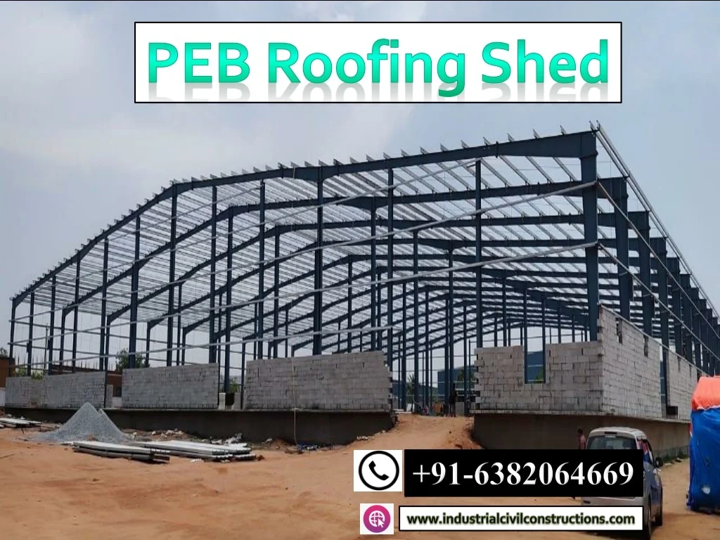 PPT - PEB Roofing Shed, PEB Roofing Shed Contractors, PEB Roofing Shed ...