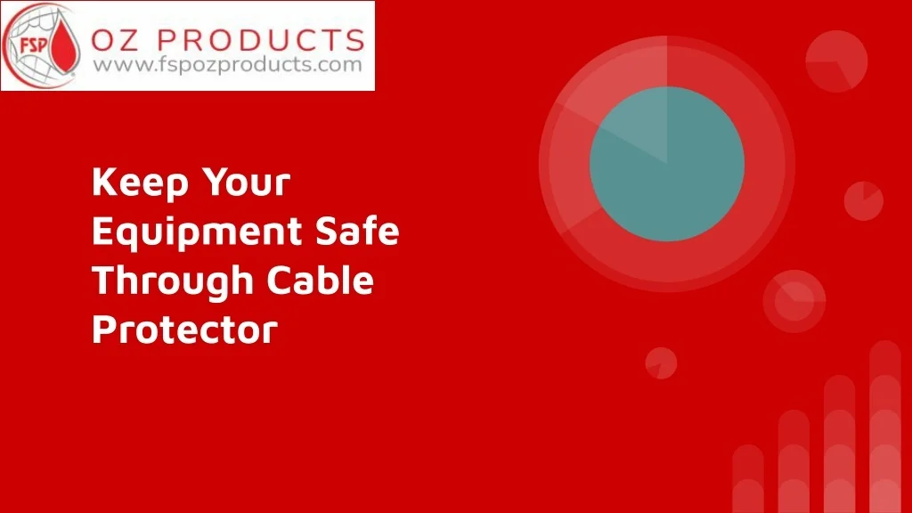 PPT - Keep Your Equipment Safe Through Cable Protector PowerPoint ...
