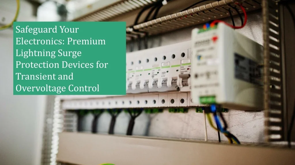 PPT - Safeguard Your Electronics - Premium Lightning Surge Protection ...