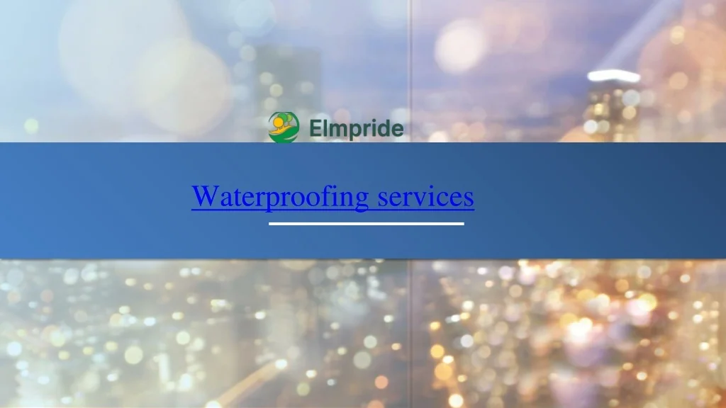 PPT - Professional Waterproofing Services PowerPoint Presentation, free ...